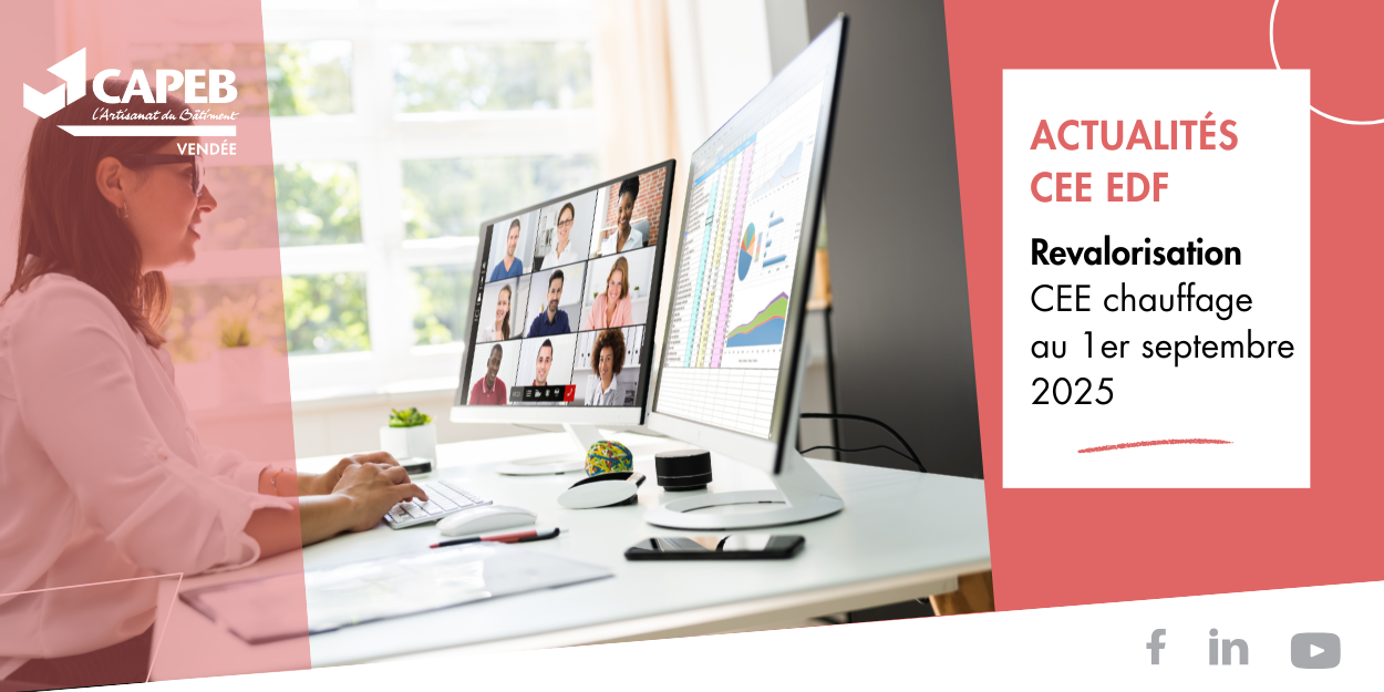 CEE EDF : revalorisation au 1er septembre 2025 ・ CAPEB